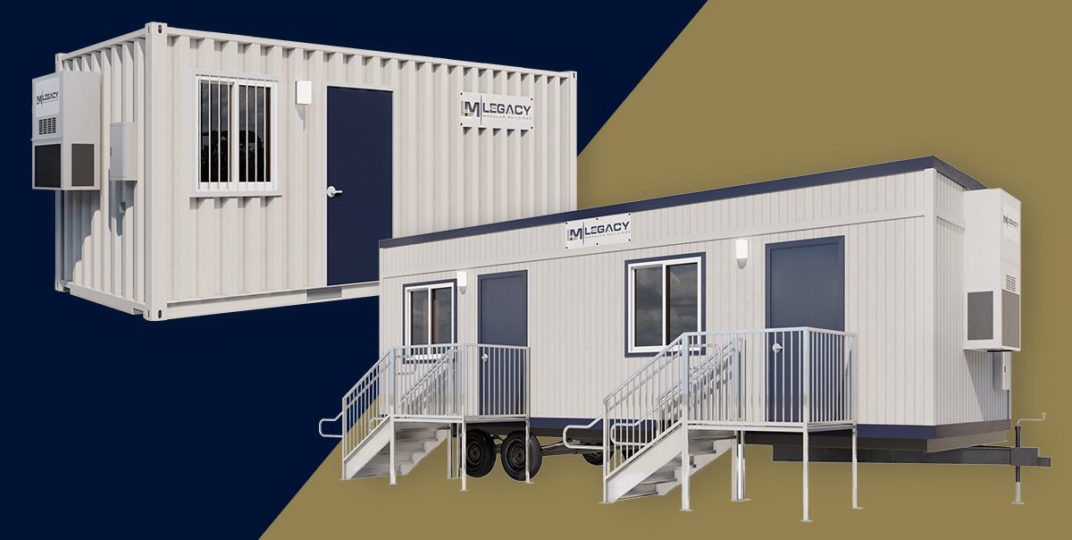 Mobile Office Trailers, Modular Buildings & Storage Containers | Legacy ...